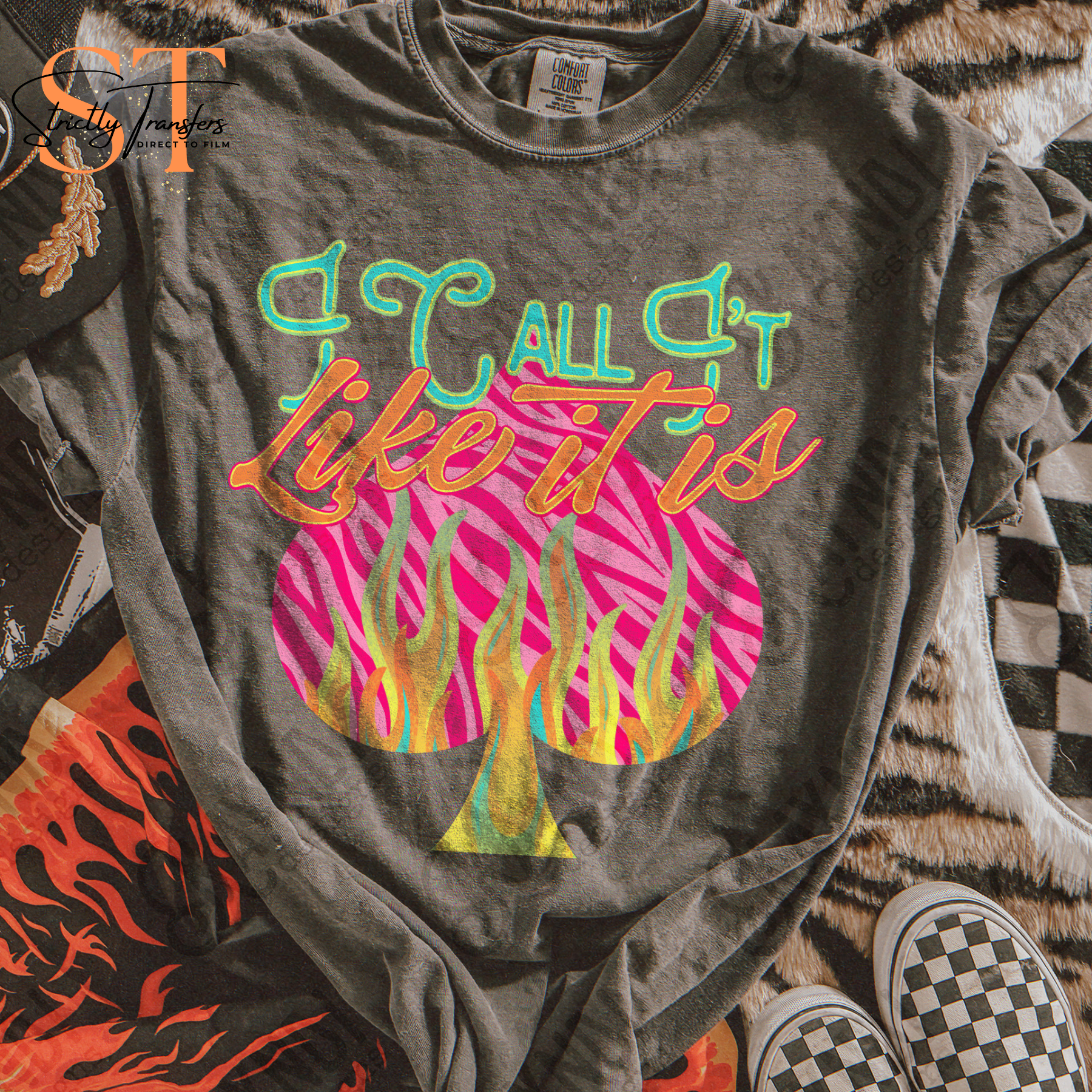 I Call it Like it Is Direct to Film Transfers – StrictlyTransfers